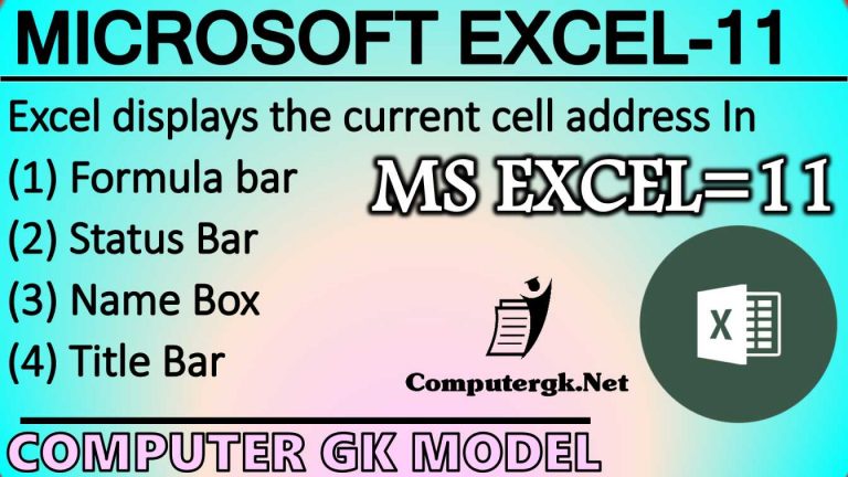 ms-excel-mcq-ions-and-answer-microsoft-excel-11-computer-gk-topics