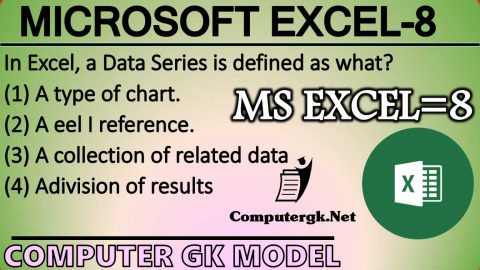 MS Excel mcq Questions and Answer | Microsoft Excel-8 - Computer Gk Topics